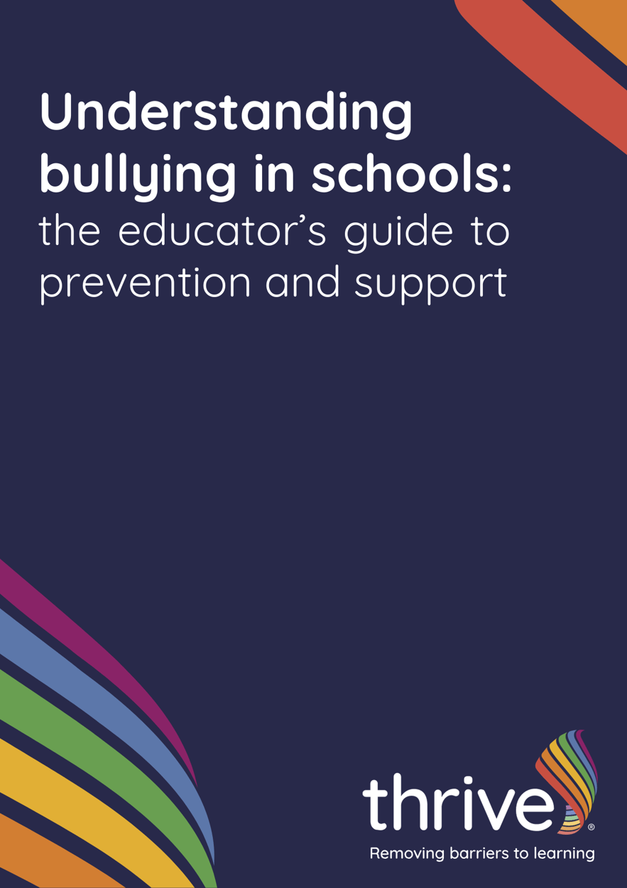 Understanding bullying in schools: The educator’s guide to prevention ...